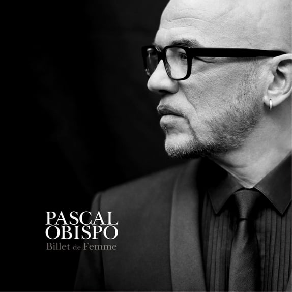 "Billet de femme" : Pascal Obispo de retour avec un nouvel album en février 2016