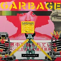 GARBAGE - Anthology (1995/2022) - Les Chiffres de ventes - Pure Charts