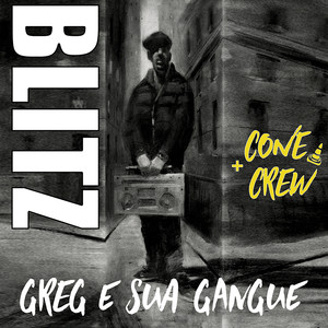 Blitz - Greg e sua Gang