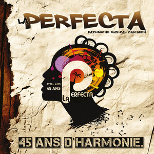 La Perfecta : tous les albums et les singles