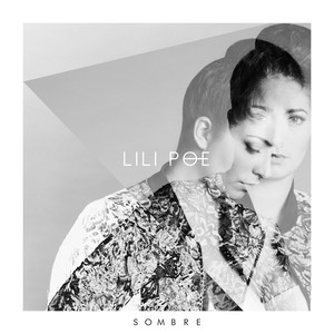 Lili Poe : tous les albums et les singles