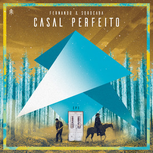 Fernando & Sorocaba - Casal Perfeito (Ao Vivo)
