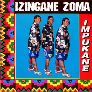 IZINGANE ZOMA : tous les albums et les singles