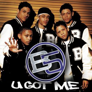 B5 - U Got Me
