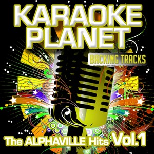 Karaoke Planet - The Alphaville Hits, Vol. 1