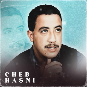 Cheb Hasni : tous les albums et les singles