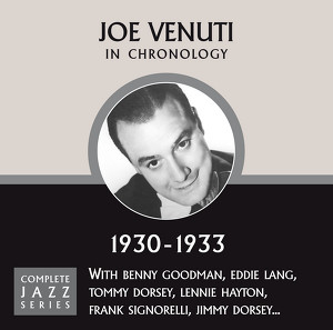 Joe Venuti - Complete Jazz Series 1930 - 1933
