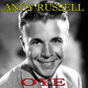 Andy Russell : tous les albums et les singles