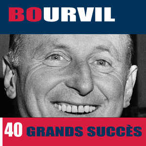 Bourvil : tous les albums et les singles