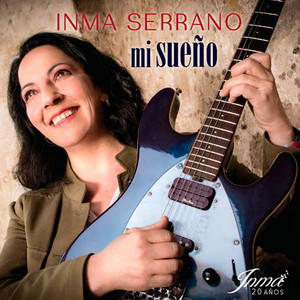 Inma Serrano - Mi Sueño