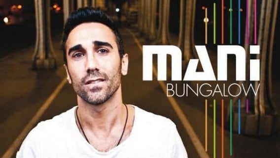 Mani dévoile son nouveau single : "Bungalow"