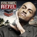 Colonel Reyel : l'album et la tournée