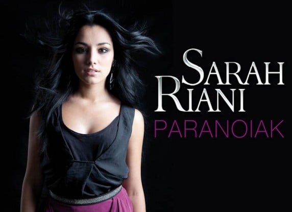 Sarah Riani est-elle paranoïaque