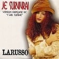 Que devient... Larusso