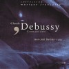 Claude Debussy - Debussy: Rêverie, L. 68